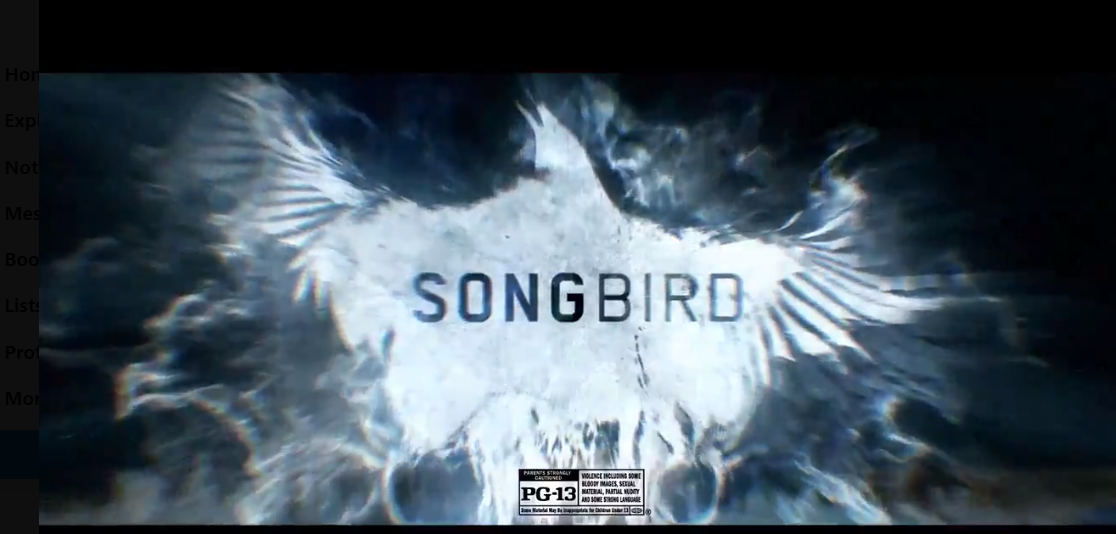 [Early Review] Songbird (2020)